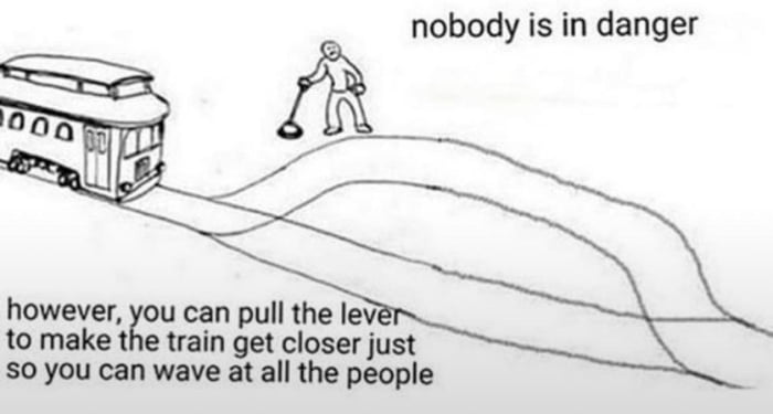 Do you pull the lever? - 9GAG