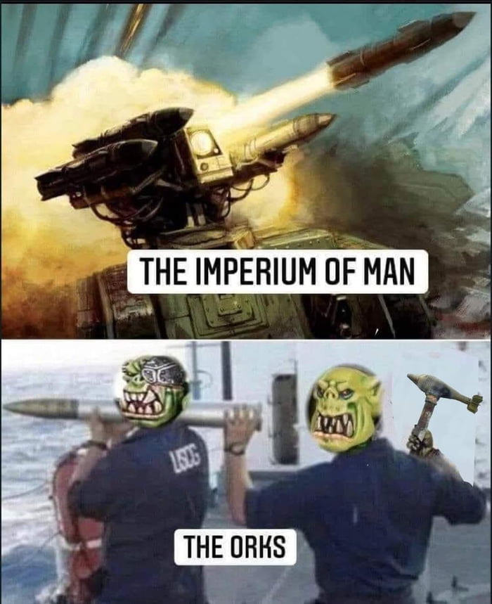 When in doubt, WAAAGH it out. A perfect example of the Orks' approach to warfare. - 9GAG