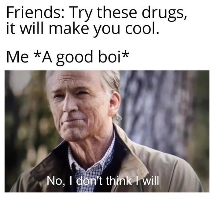 When your friends try to lead you astray, but you stay on the right ...