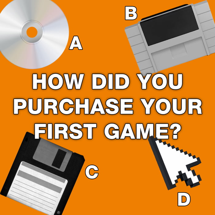 Do you remember the thrill of buying your first video game? - 9GAG