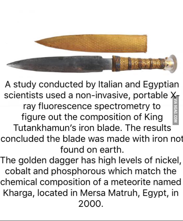 King Tut's meteor dagger - 9GAG