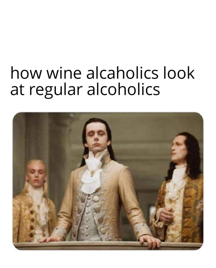 Wine alcaholics - 9GAG