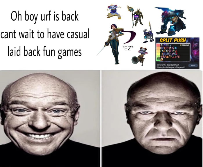 Dudes treat urf like their promos - 9GAG