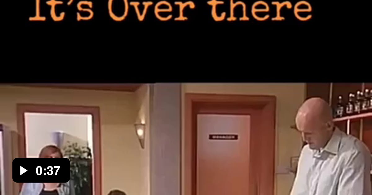 Its over there - 9GAG