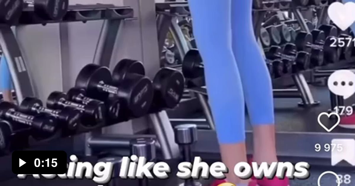 She owns the gym. - 9GAG