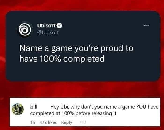 Feel the burn Ubisoft. - 9GAG