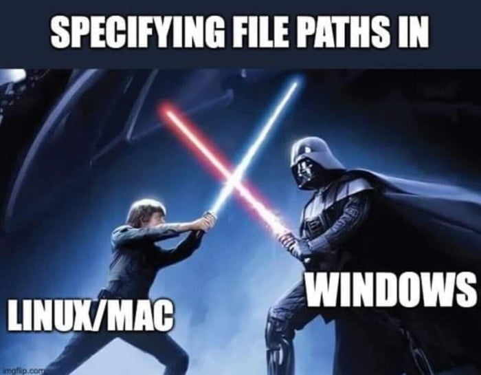 Writing paths is a pain in Windows - 9GAG