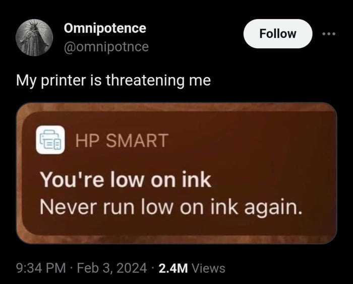 My printer is threatening me - 9GAG