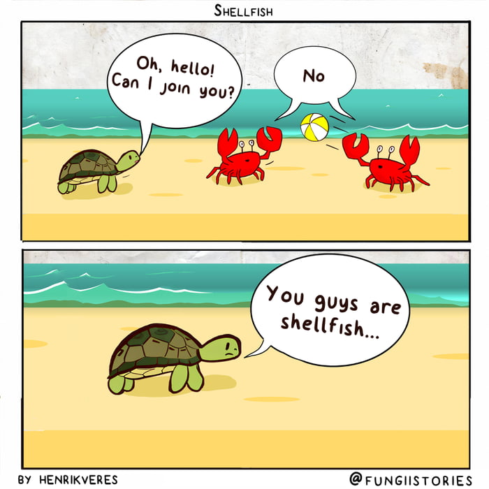Crabs are known to be really shellfish - 9GAG