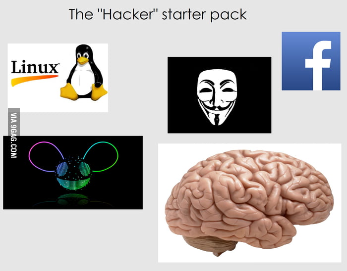 The Hacker Starter Pack - 9GAG