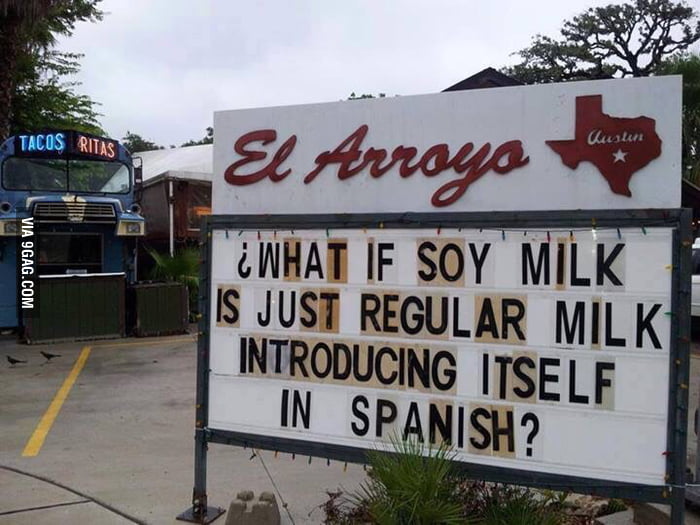 Spanish Milk - 9GAG