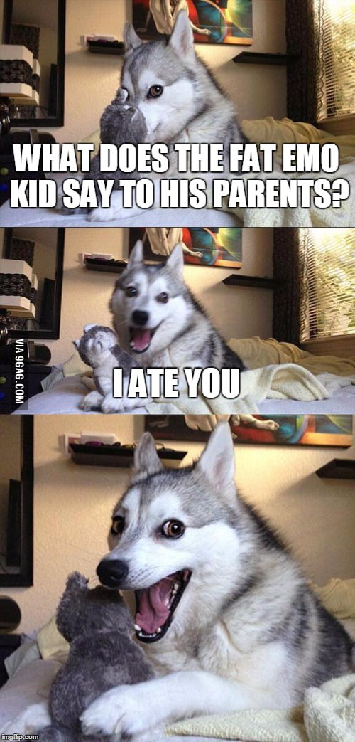 What does the fat emo kid say - 9GAG