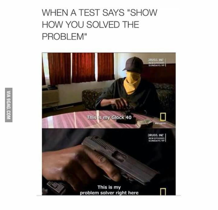 Problem solver - 9GAG