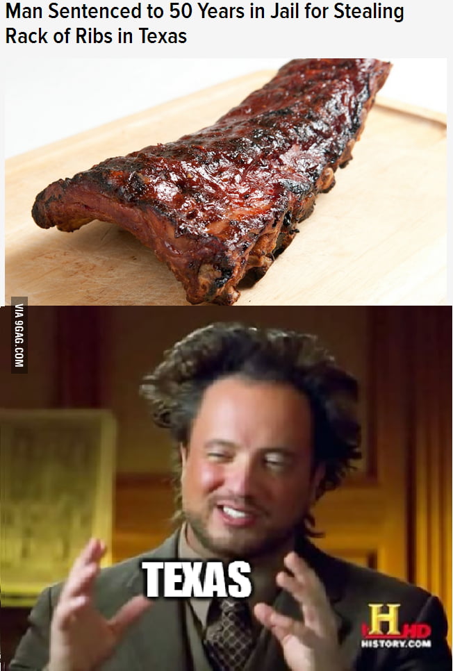 That is Texas - 9GAG