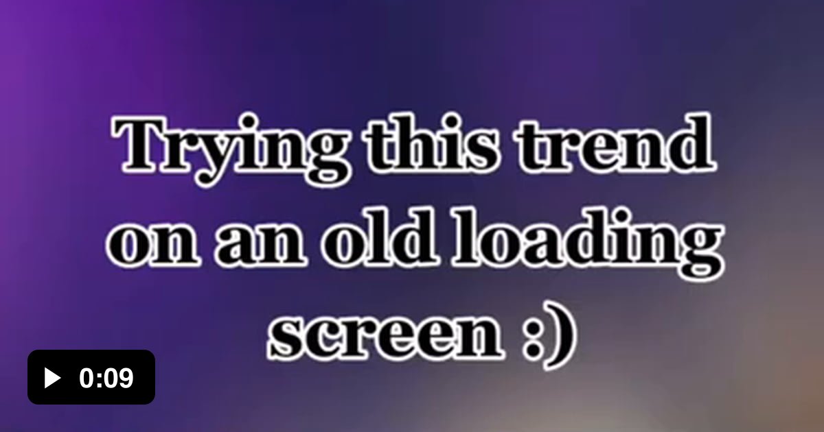 What the old loading screen should have been - 9GAG