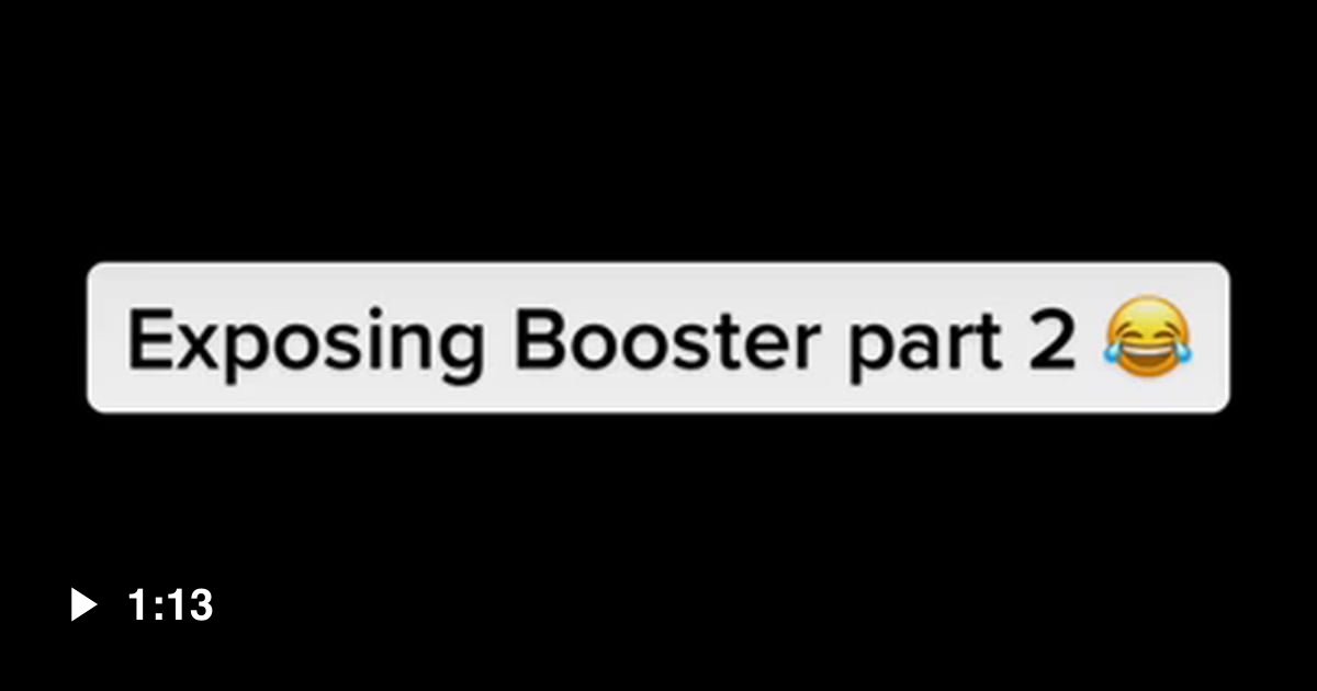 To Catch Booster part 2 Exposed - 9GAG