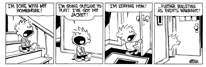 Calvin was ahead of his time - 9GAG