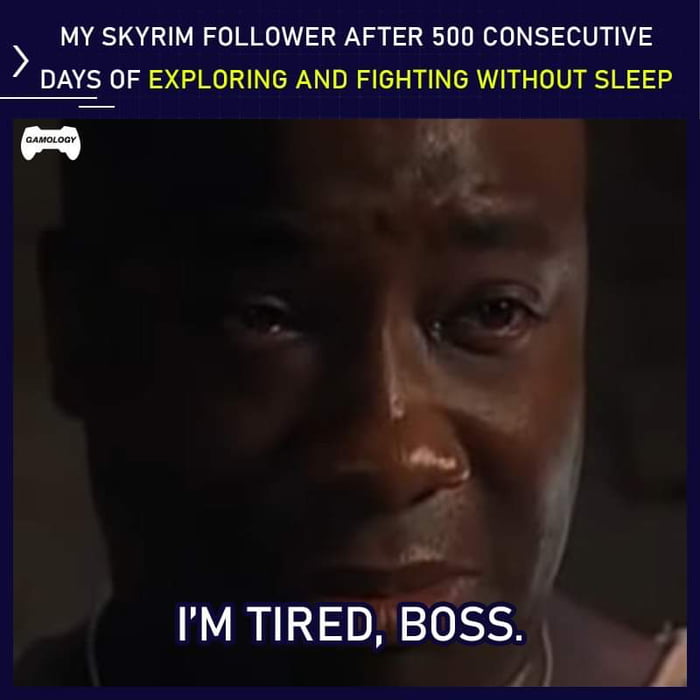 I’m tired, Boss - 9GAG
