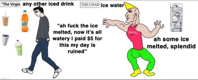 Ice water master race - 9GAG