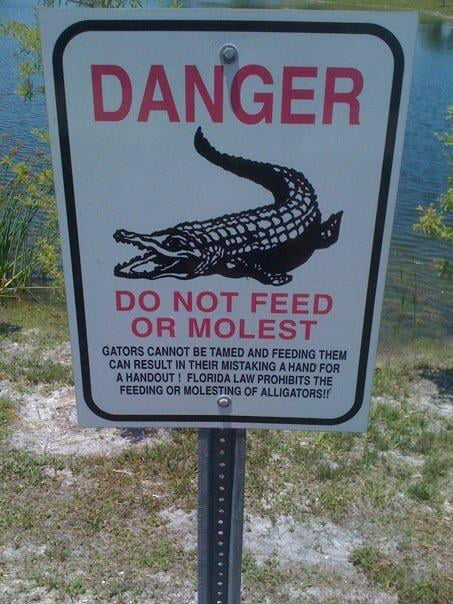 This sign, warning people not to do something obvious. - 9GAG