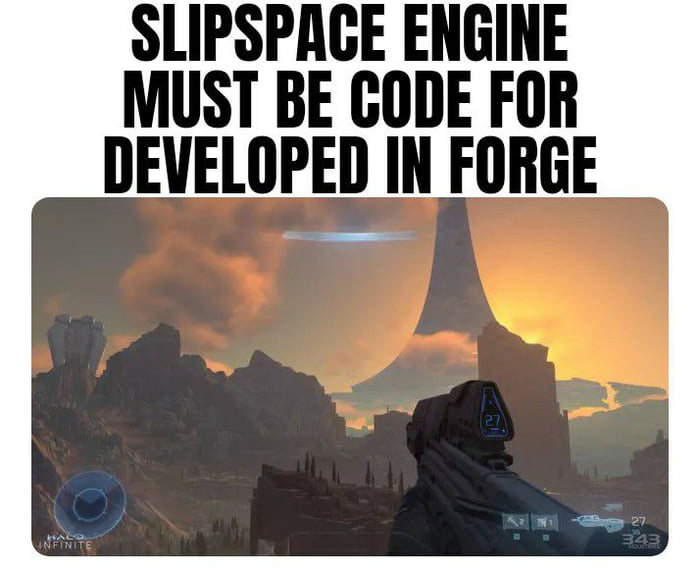 Halo Infinite Slipspace Engine - 9GAG