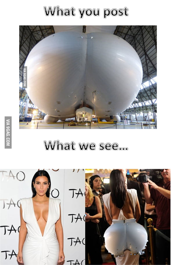 To the guy who post de Blimp - Butt - 9GAG