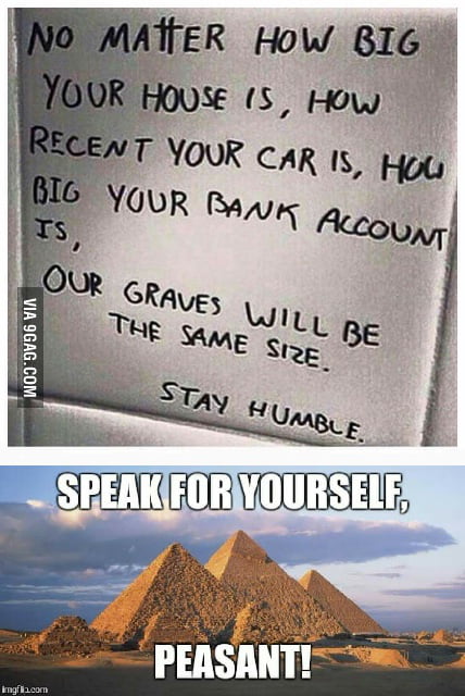 Silence, peasant - 9GAG