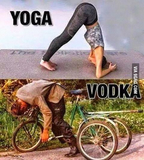 Yoga. Vodka. - 9GAG