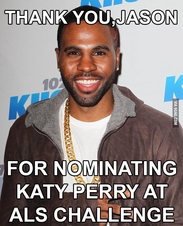 Really, thanks, Jason Derulo. - 9GAG