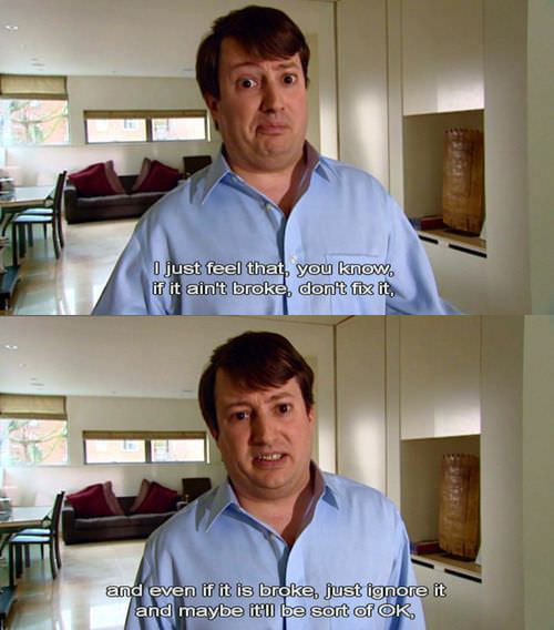 Life advice from Peep Show - 9GAG