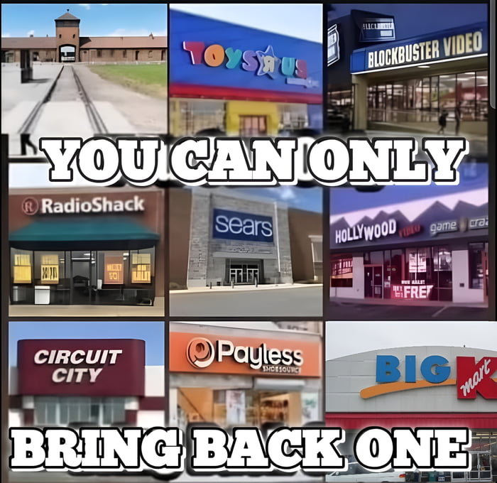 Blockbuster would be pretty cool... - 9GAG