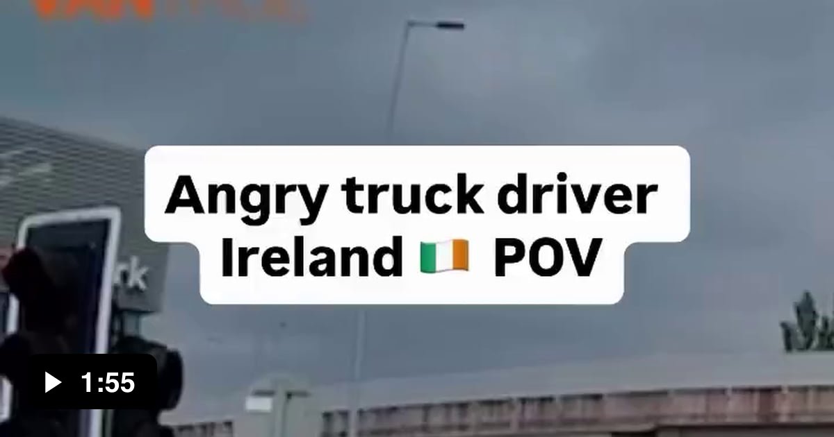 Irish lorry driver - 9GAG