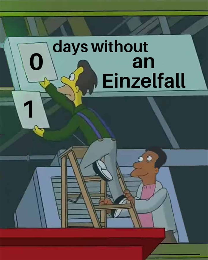 Only in Germany we got a neverending number of "Einzelfälle" - 9GAG