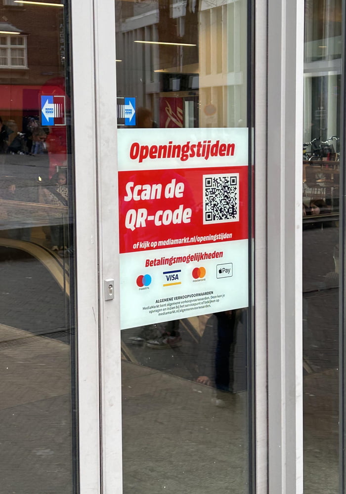 Store opted to making you have to scan an QR code to see opening times ...