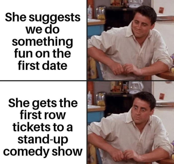 Front row on a first date? That's a bold move. - 9GAG