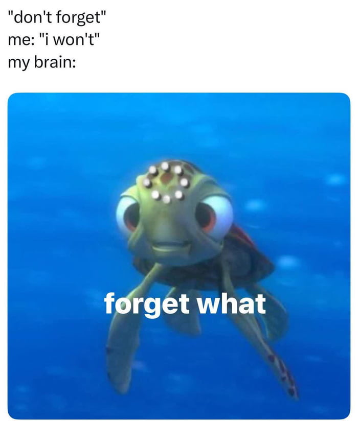 My brain cells whenever I try to remember something important. This is too real. - 9GAG