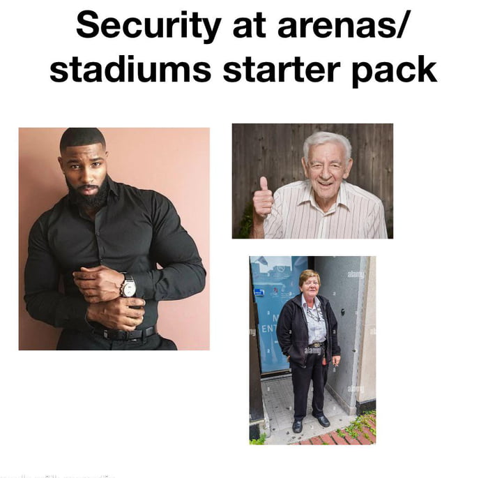 Security at arenas/stadium starter pack - 9GAG