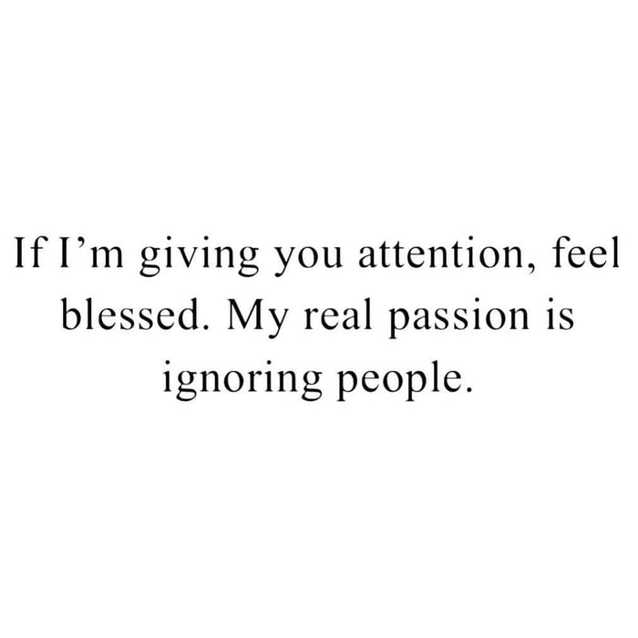 Feeling blessed or just ignored masterfully? - 9GAG