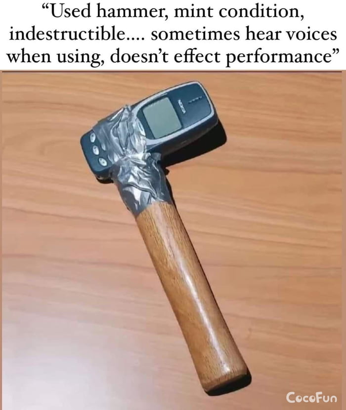 Lol. Hammer phone - 9GAG