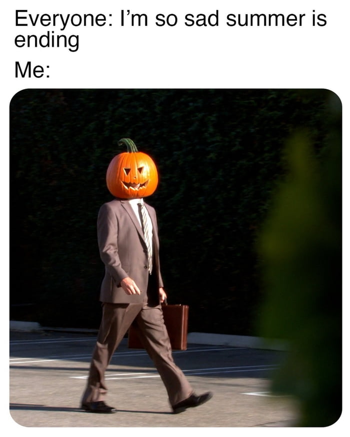 Looking forward to enjoy the fall - 9GAG
