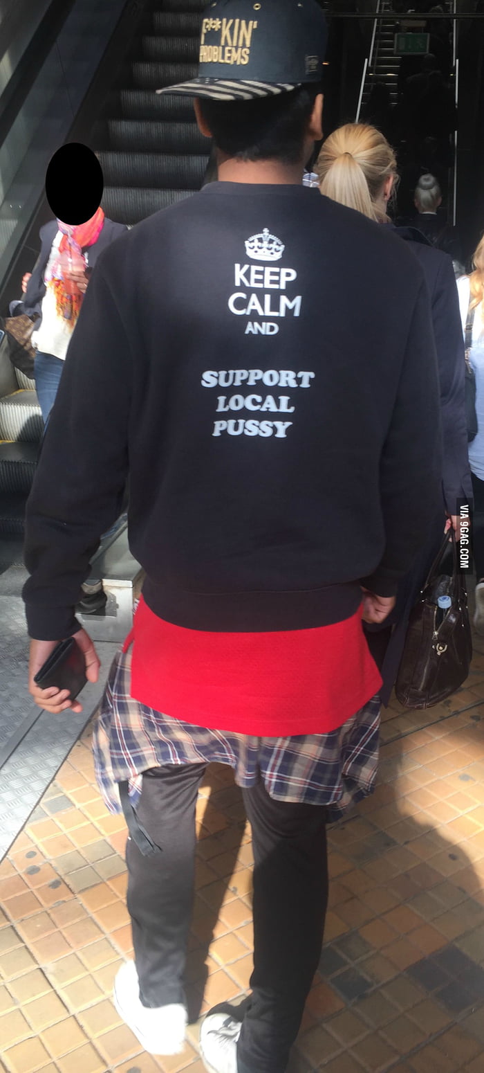 Support local pussy - 9GAG
