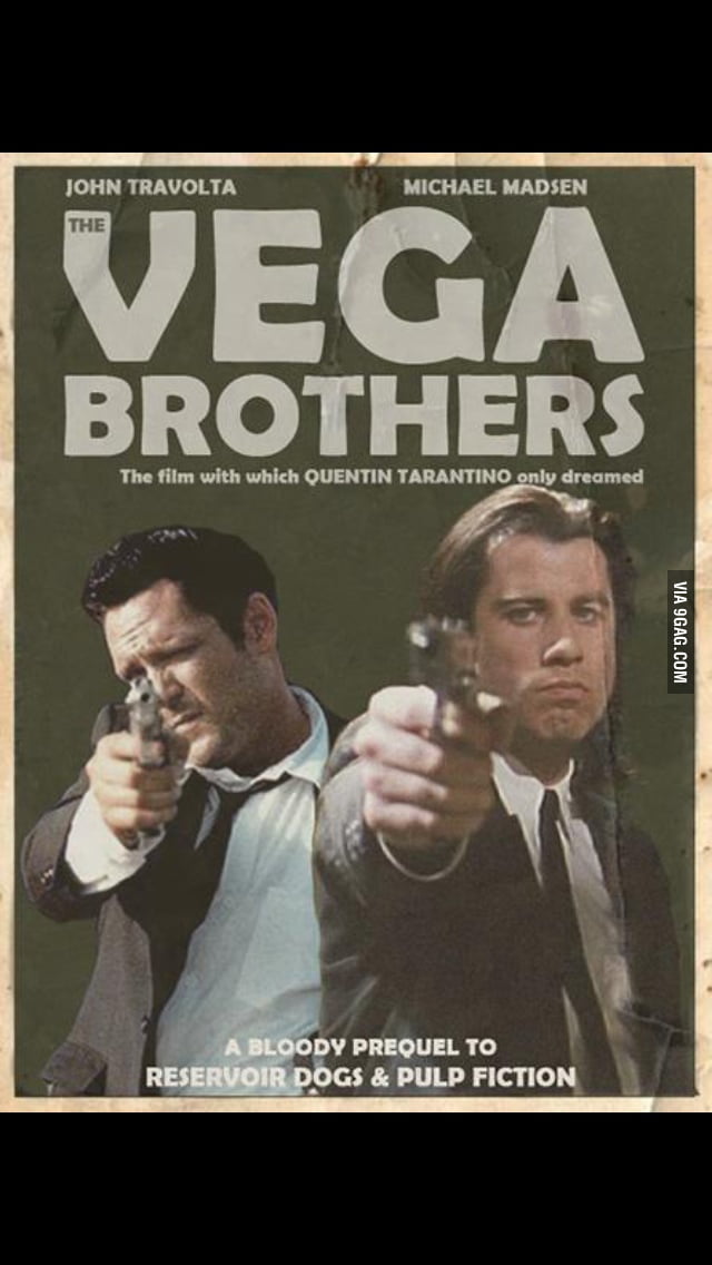 Vega Brothers - 9GAG