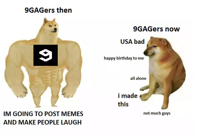 9gag then and now - 9GAG