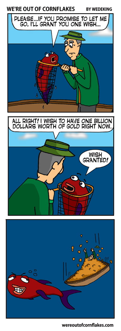 Fish grants him one wish - 9GAG