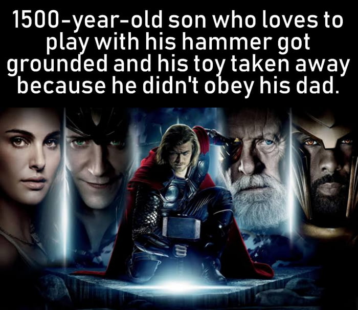 Explain Thor plot badly - 9GAG