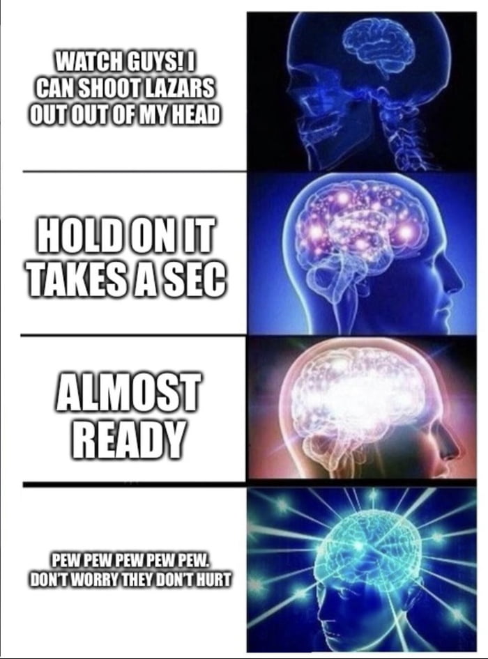 Haha brain go brrr - 9GAG