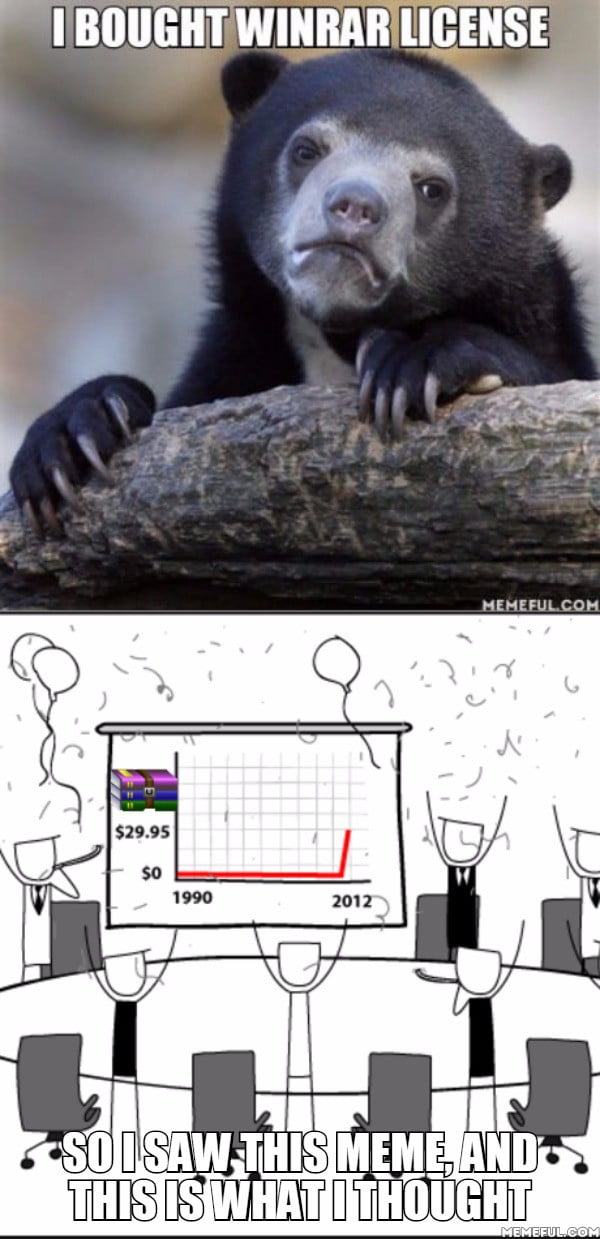 This was all I could think of! Who buys WinRAR?? - 9GAG