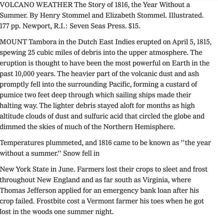 1816 came to be known as ''the year without a summer.'' Snow fell in ...