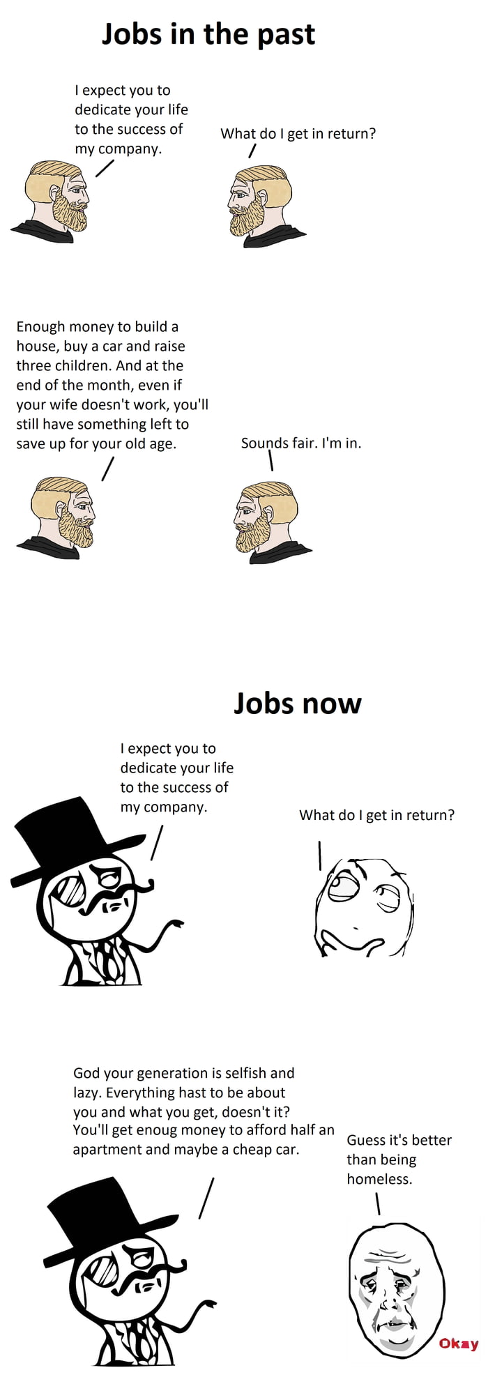 Yes, there are still good jobs. But nobody that works fulltime should ...