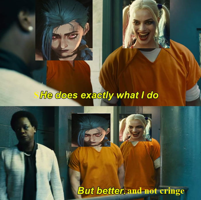 Talking specifically about Arcane Jinx and DCEU Harley - 9GAG